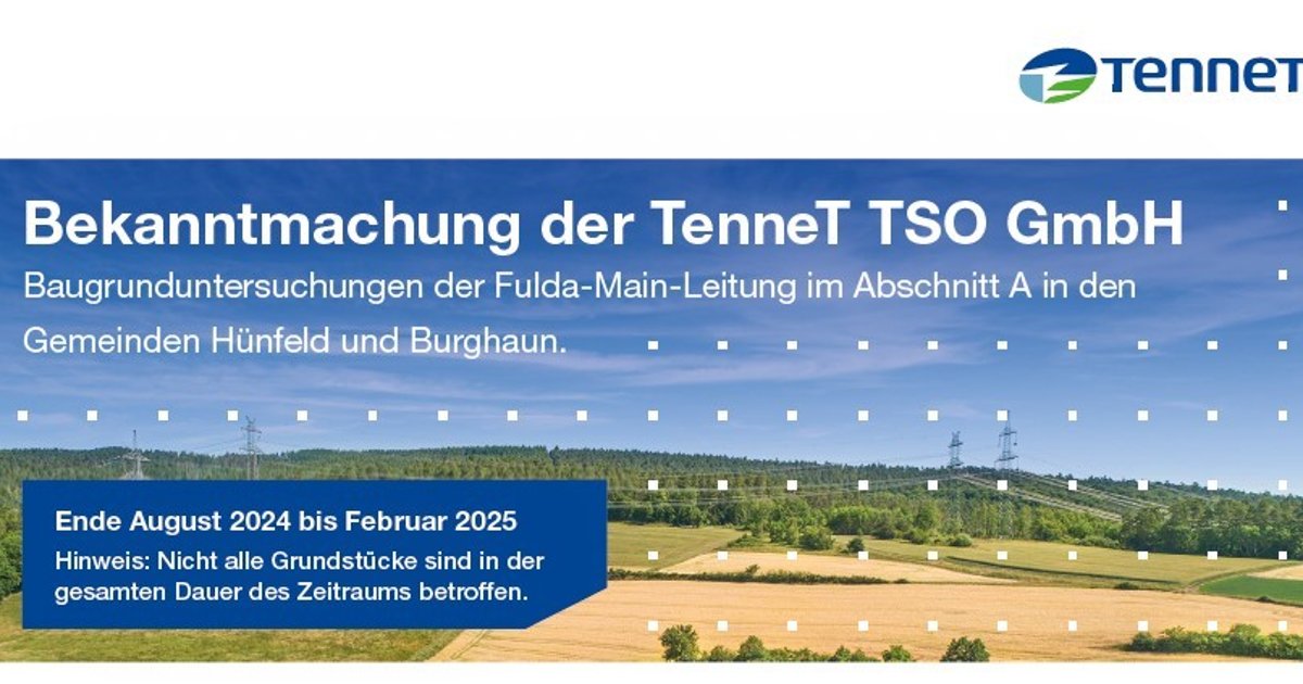 Bekanntmachung der TenneT TSO GmbH | Burghaun